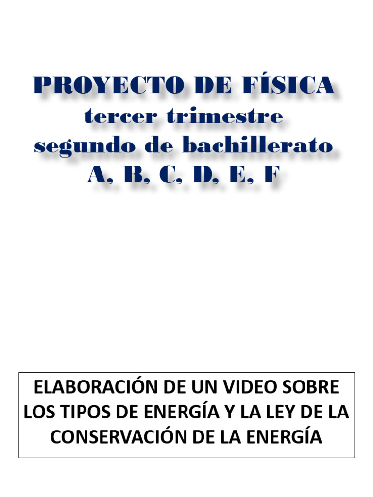 Video sobre Energía y Conservación | PDF | Química Física | Física