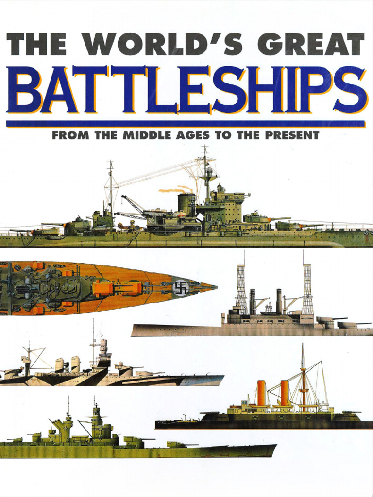 The Worlds Great Battleships | PDF