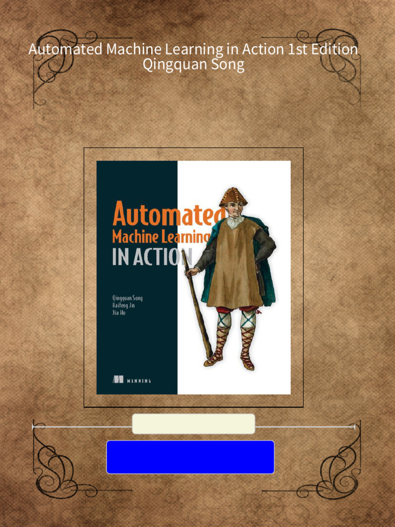 Get Automated Machine Learning in Action 1st Edition Qingquan Song PDF ...