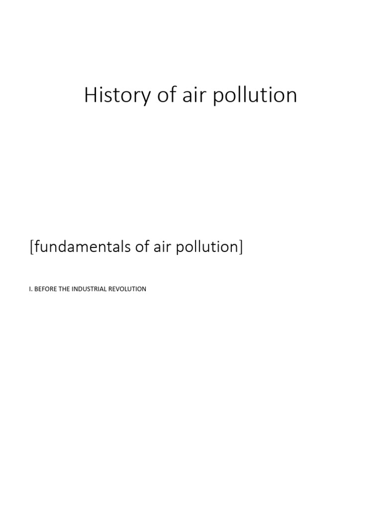 Air Pollution: A Historical Overview | PDF | Engines | Coal