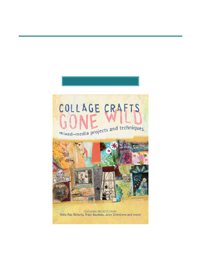 Collage Crafts: Mixed Media Guide | PDF