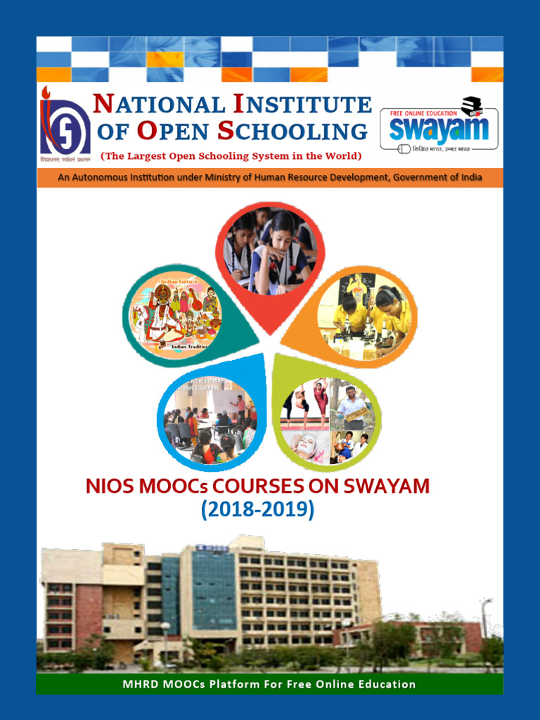 NIOS MOOCs on SWAYAM Platform Overview | PDF | Educational Technology ...