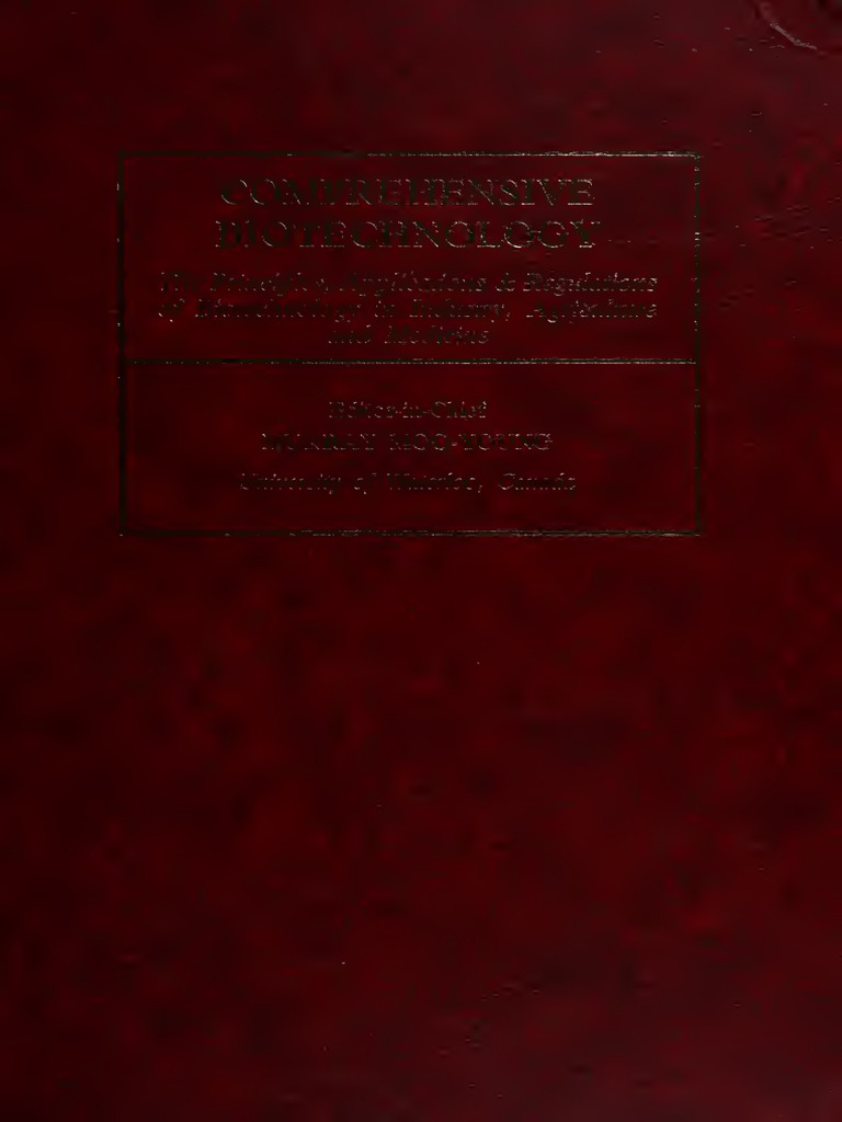 Comprehensive Biotechnology - The Principles, Applications, - Editor-In ...