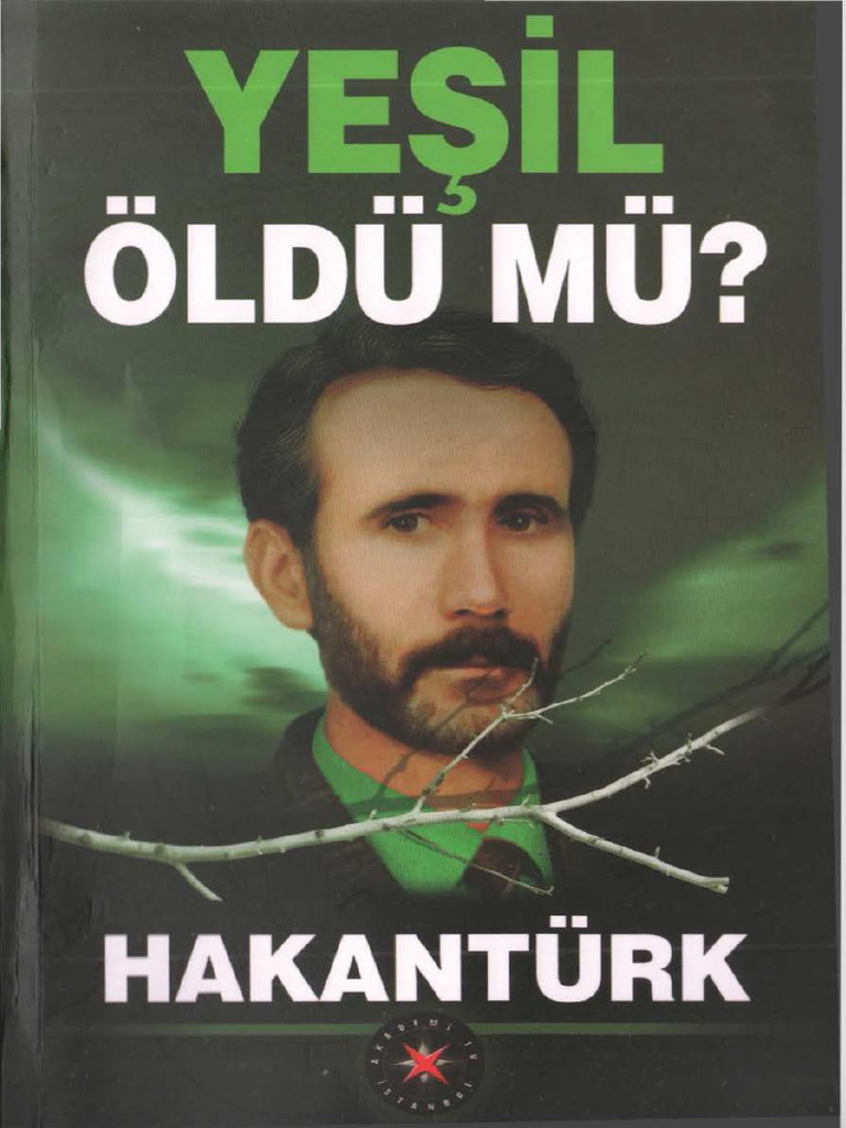 3073 Yeshil - Oldumu Xaqan - Turk 2011 196s | PDF