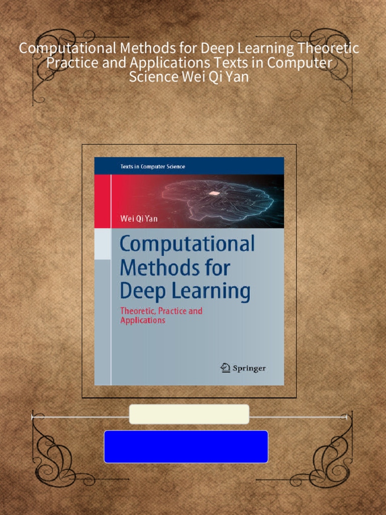 Download ebooks file Computational Methods for Deep Learning Theoretic Practice and Applications ...
