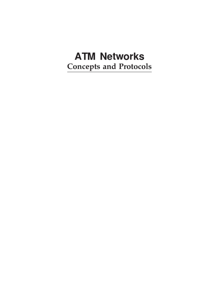 ATM Networks: Concepts and Protocols | PDF | Asynchronous Transfer Mode | Communications Protocols