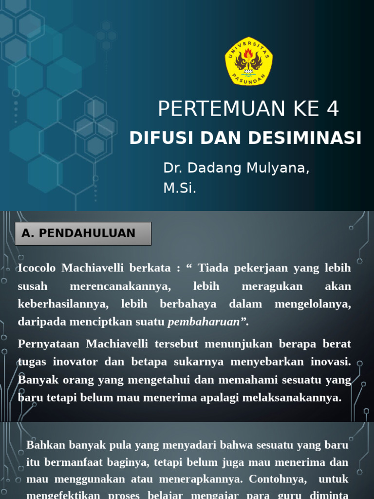 Materi Kuliah Difusi Dan Desiminasi Inovasi Pertemuan Ke 4 | PDF