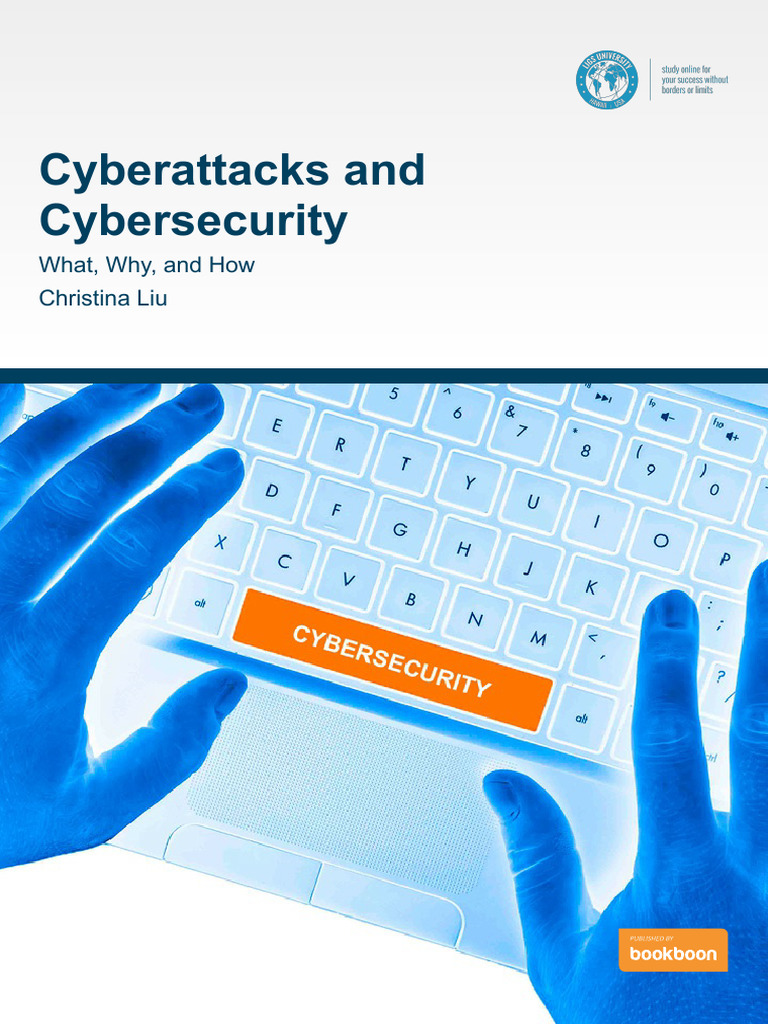 Cyberattacks and Cybersecurity | PDF | Cybercrime | Security