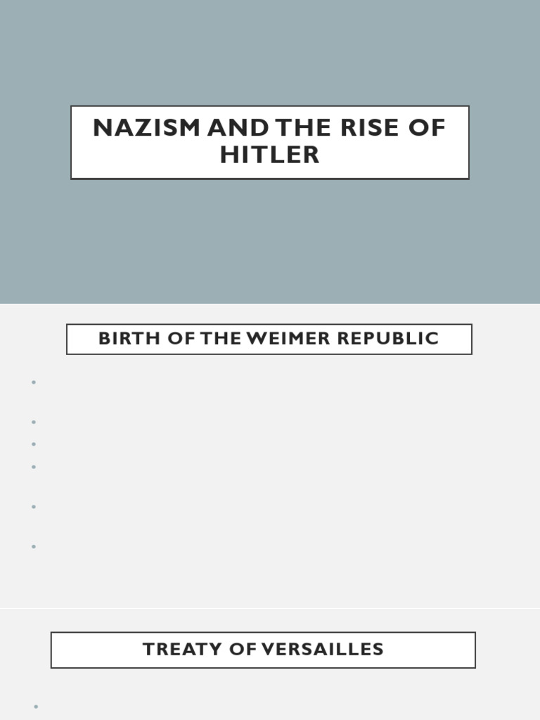 Nazism and The Rise of Hitler | PDF | Weimar Republic | Nazi Germany