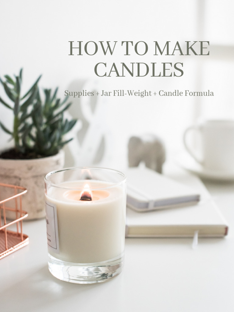 Candle Making for Beginners | PDF | Candle | Fires
