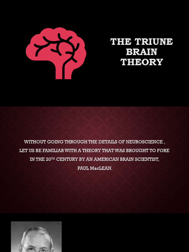 Theories of Maclean and Maslow | PDF | Self Actualization | Limbic System