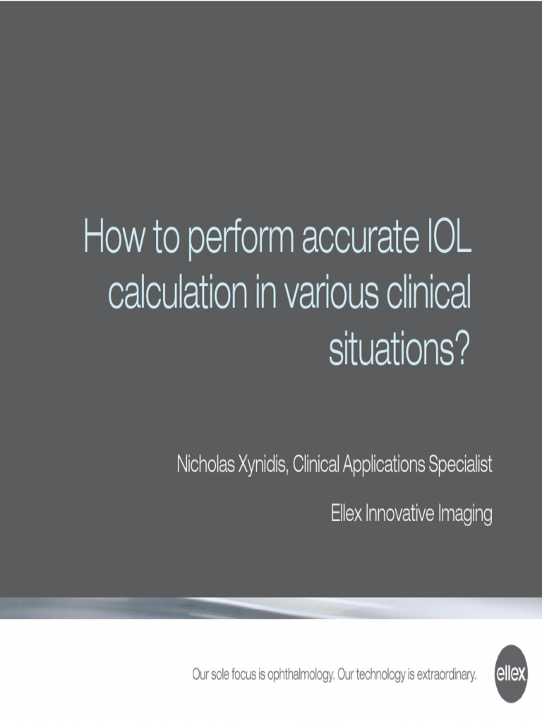4_N.Xynidis_How to Perform Accurate IOL Calculation in Various Clinical ...