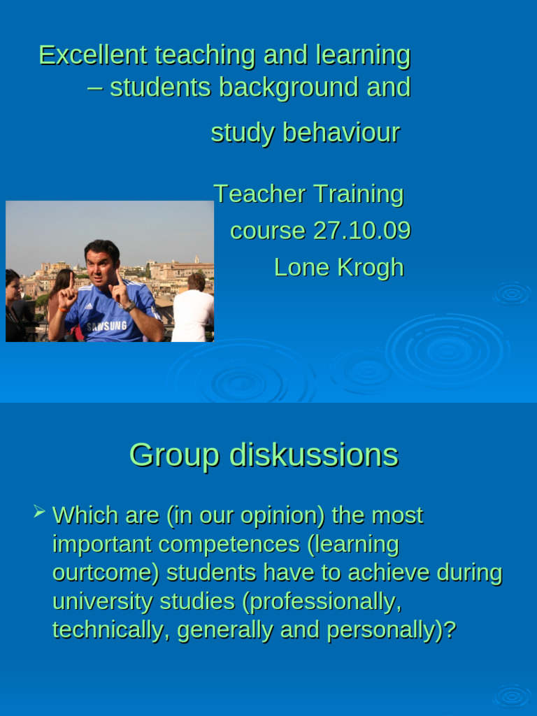 Excellent teaching and learning – students background and study ...