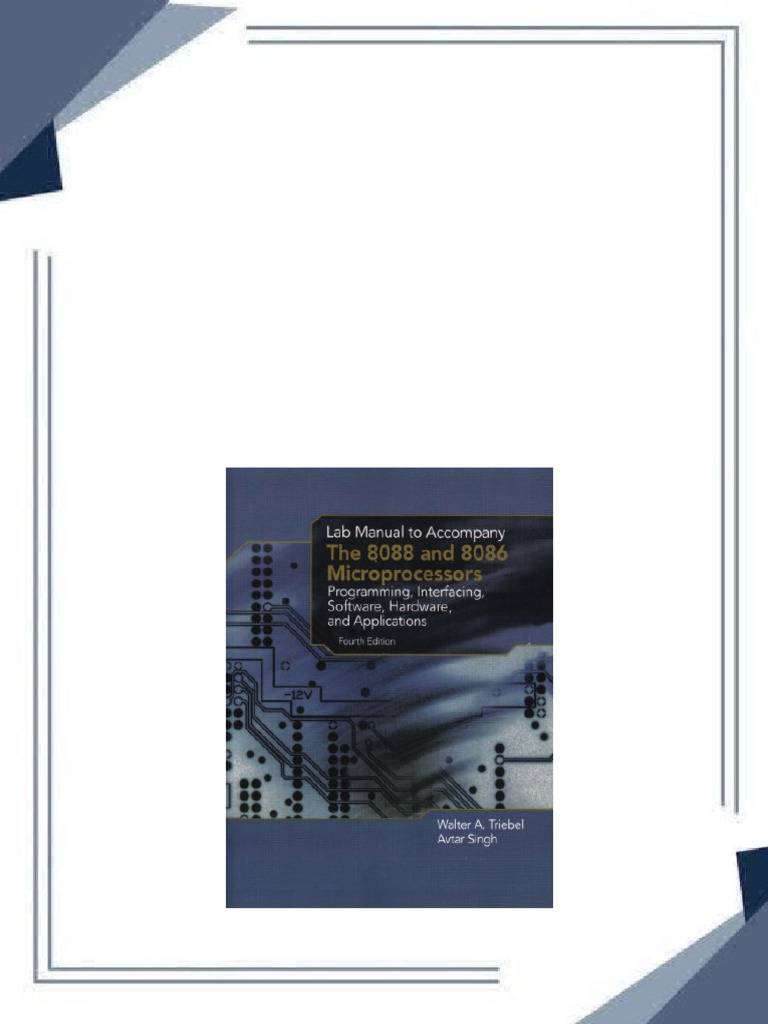 Instant Access to The Lab Manual to Accompany The 8088 and 8086 ... Instant Access to The Lab Manual to Accompany The 8088 and 8086 ...