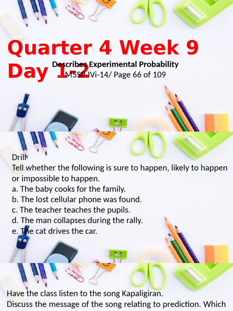 MATHEMATICS 5 PPT Q4 W9 - Describes, Performs Experimental Probability ... MATHEMATICS 5 PPT Q4 W9 - Describes, Performs Experimental Probability ...