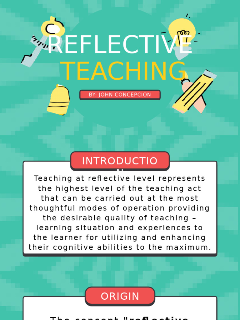 Chapter 4 (Reflective Teaching) | PDF | Teachers | Critical Thinking