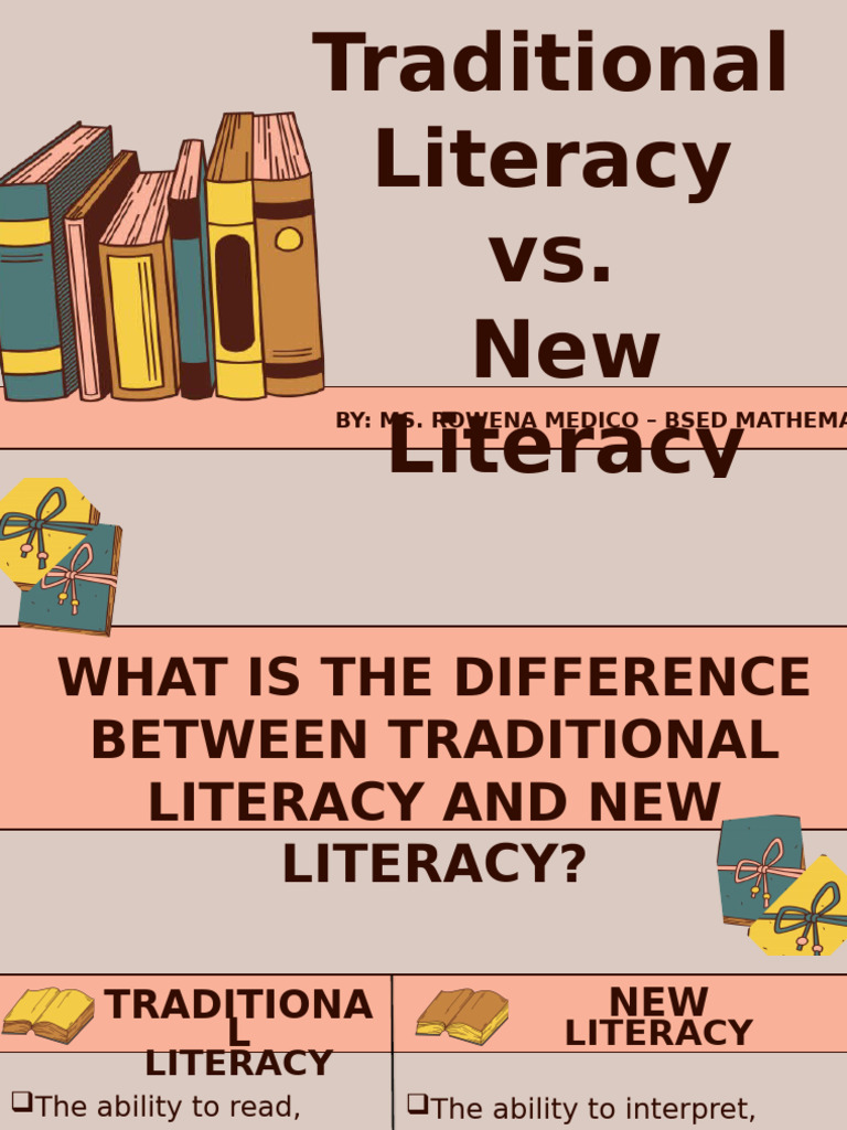 Traditional vs. New Literacy Explained | PDF