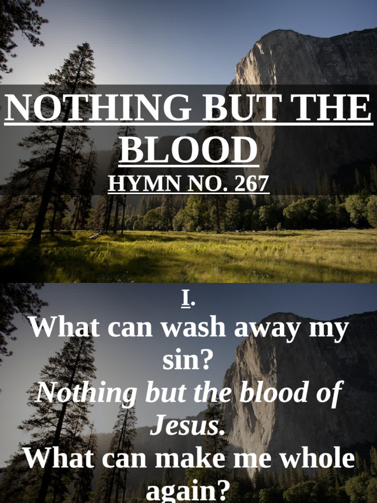 Nothing But The Blood Hymn Lyrics | PDF