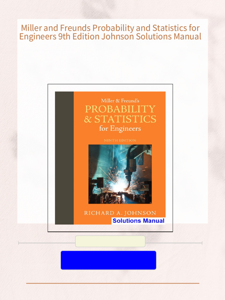 Complete Download of Miller and Freunds Probability and Statistics for ...