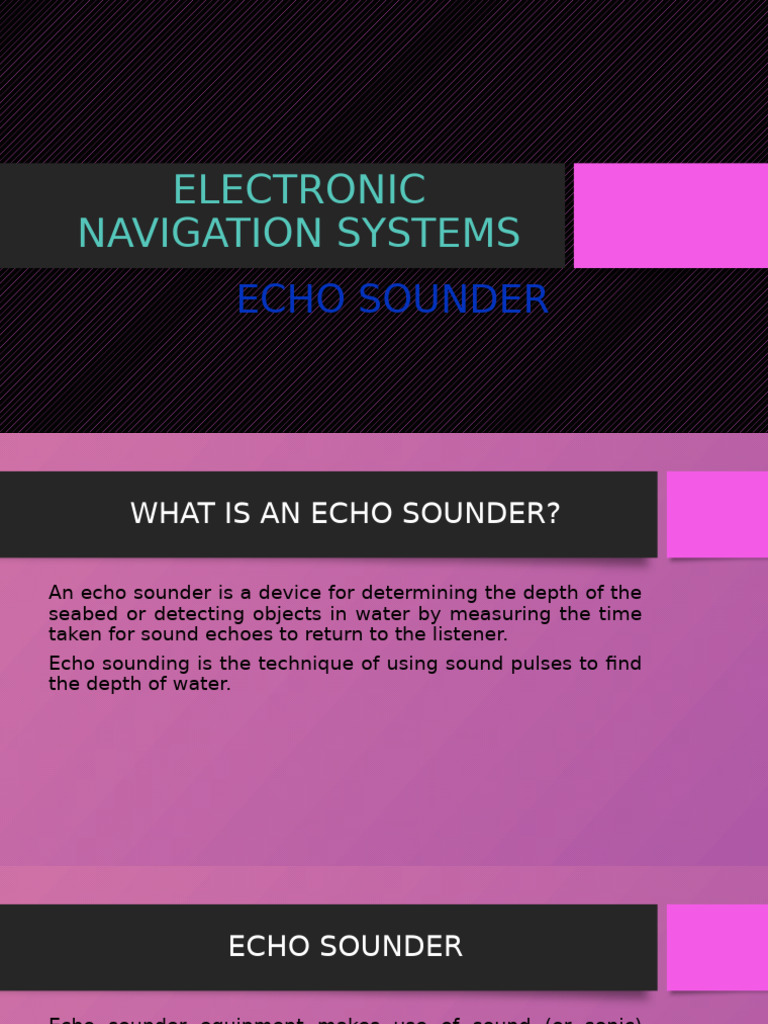 Electronic Navigation Systems Echo Sounder | PDF | Sonar | Sound