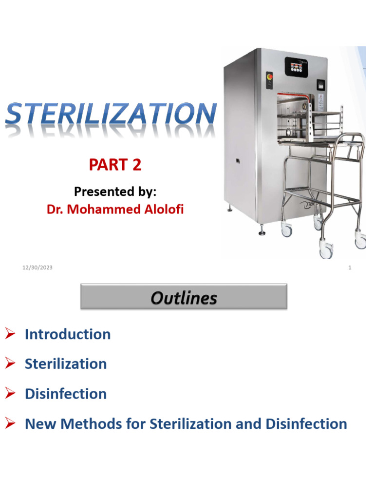 Presentation Sterilization Part 2 | PDF | Sterilization (Microbiology) | Disinfectant