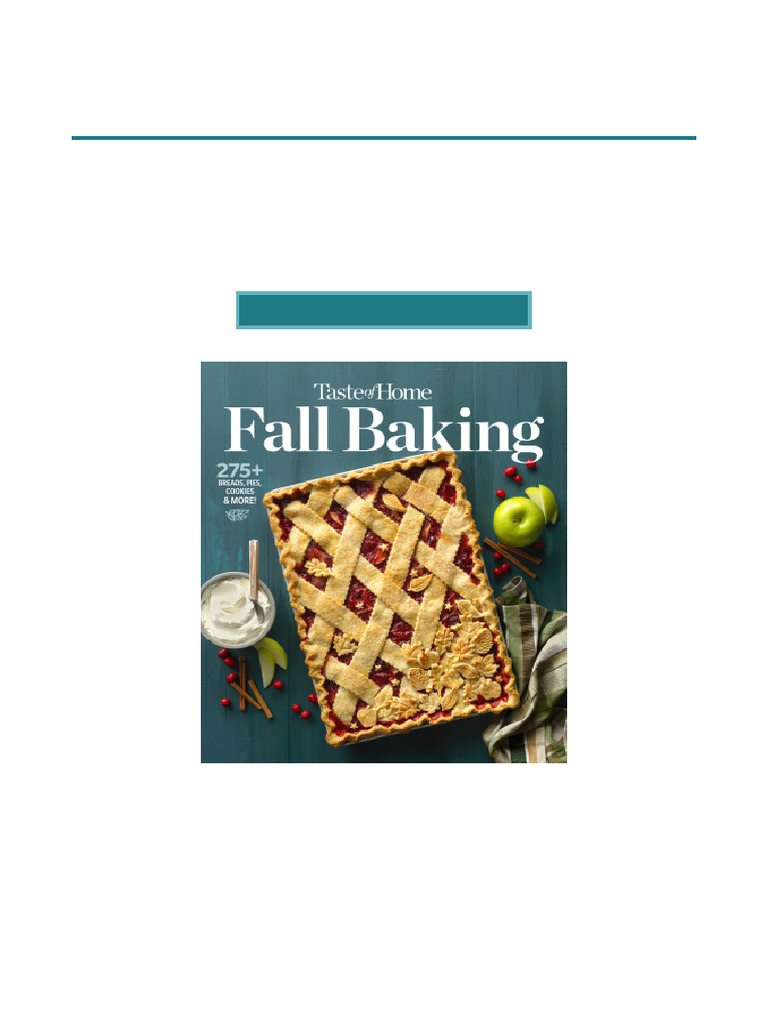 Trending Now Taste of Home Fall Baking 275+ Breads, Pies, Cookies and ...