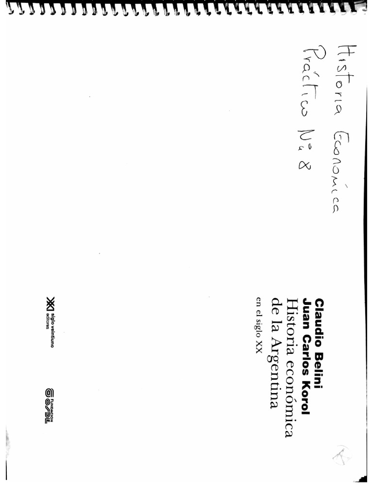 Texto 8 C. Bellini, J.C.Korol. Cap. 4. Historia Económica de La Argentina, en El S. XX | PDF