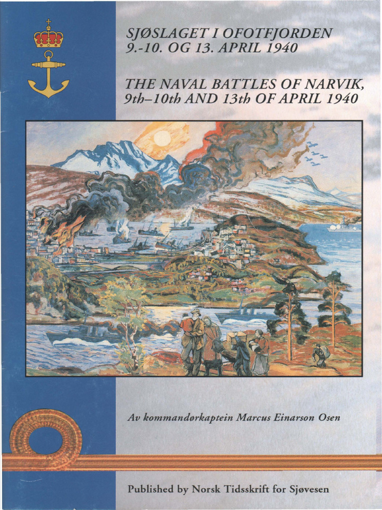 (Norsk Tidsskrift) The Naval Battles of Narvik 9th-10th and 13th of ...