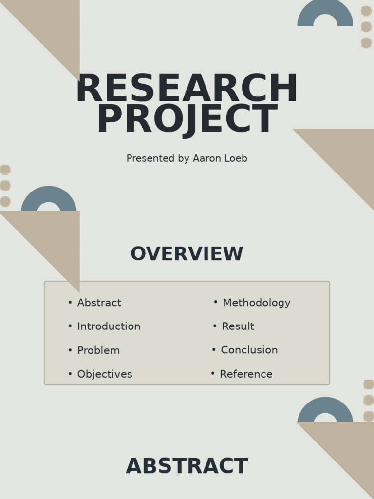 Research Project: Presented by Aaron Loeb | PDF