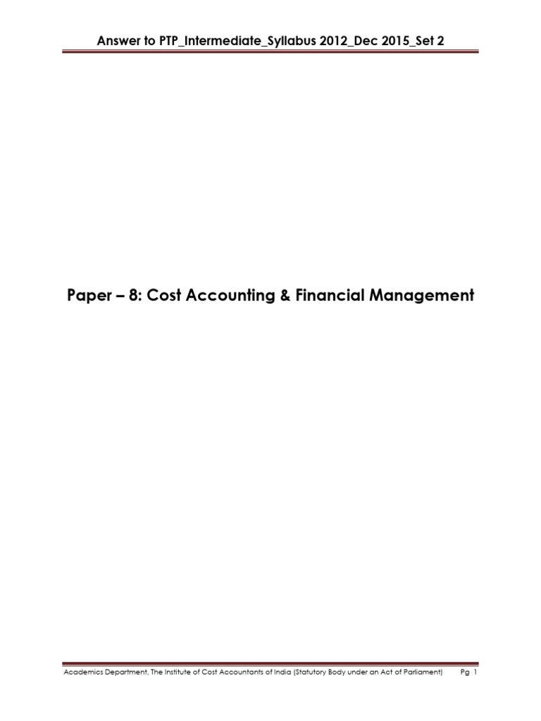 Paper8 Solution | PDF | Cost Of Goods Sold | Net Present Value