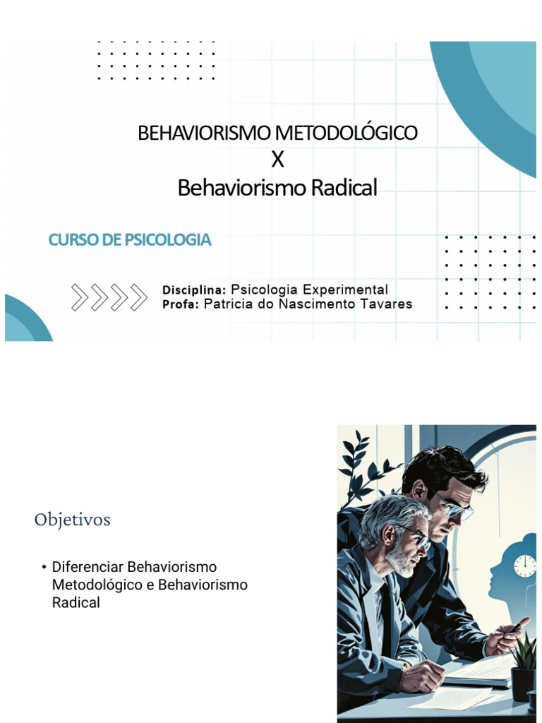 02-Behaviorismo Metodológico e Radical | PDF | Behaviorismo | Psicologia