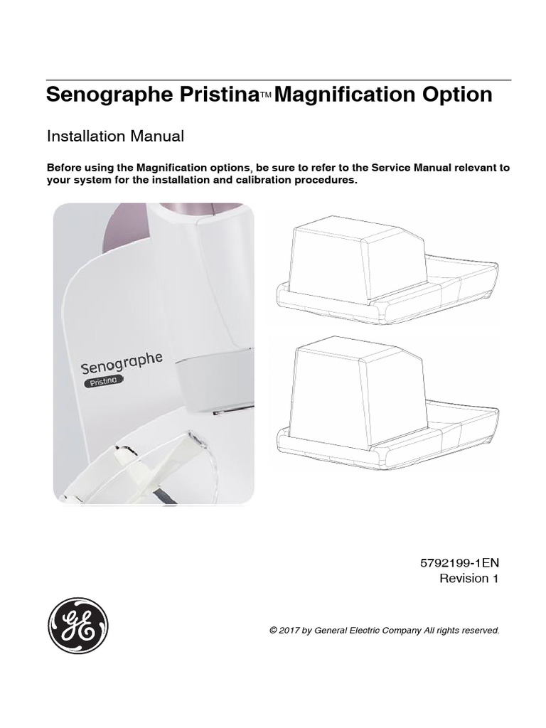 Senographe Pristina - Magnification Option Installation Manual - IM ...