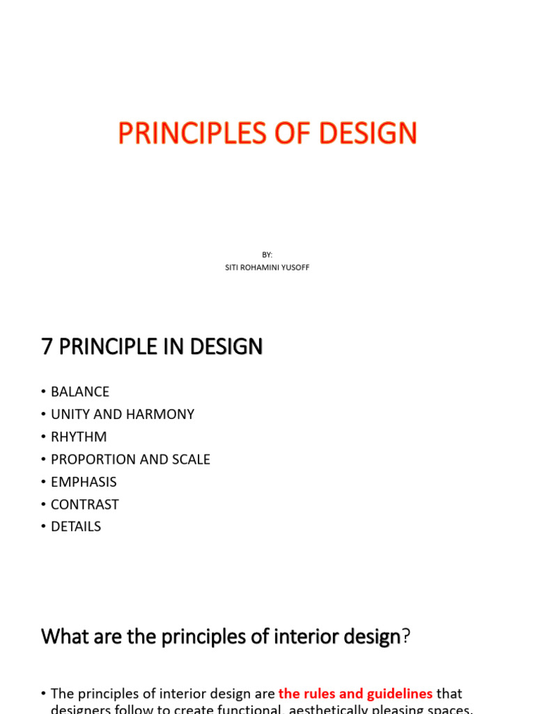 PRINCIPLE OF DESIGN | PDF | Interior Design | Symmetry