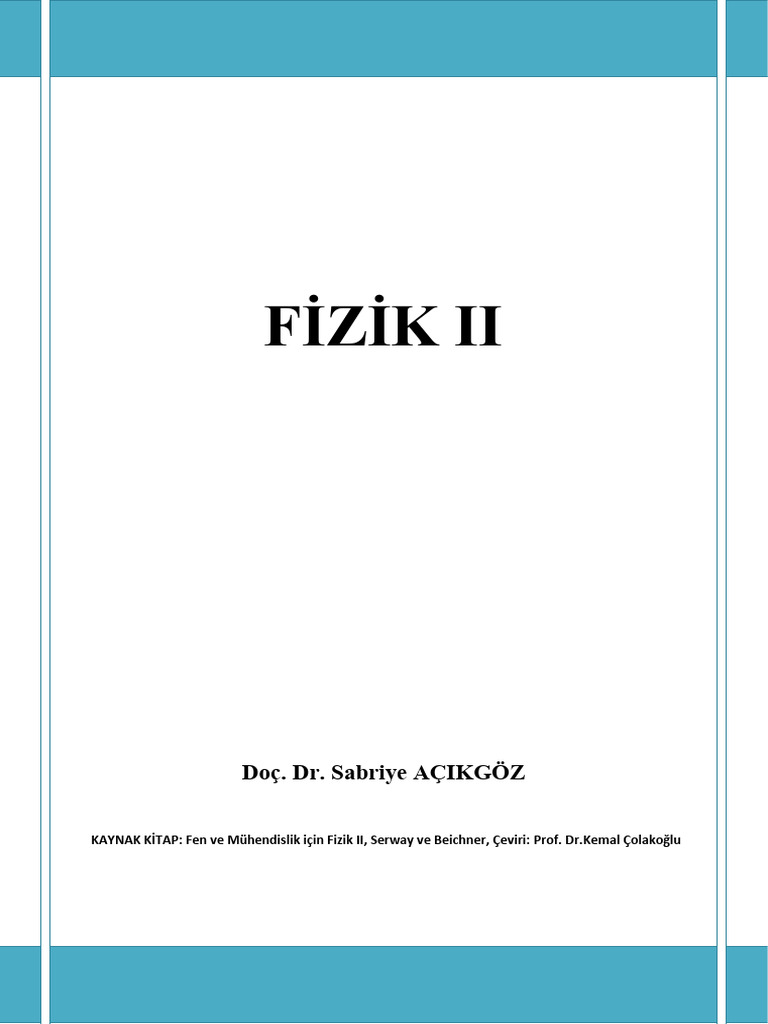 Fizik II Ders Notlari-Cozumlu | PDF