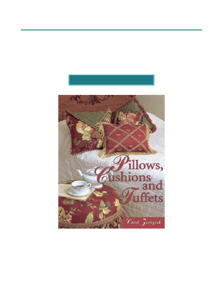 Pillows, Cushions, and Tuffets Guide | PDF