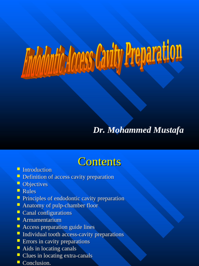 Access Cavity Preparation in Endodontics | PDF | Dental Anatomy | Dentistry