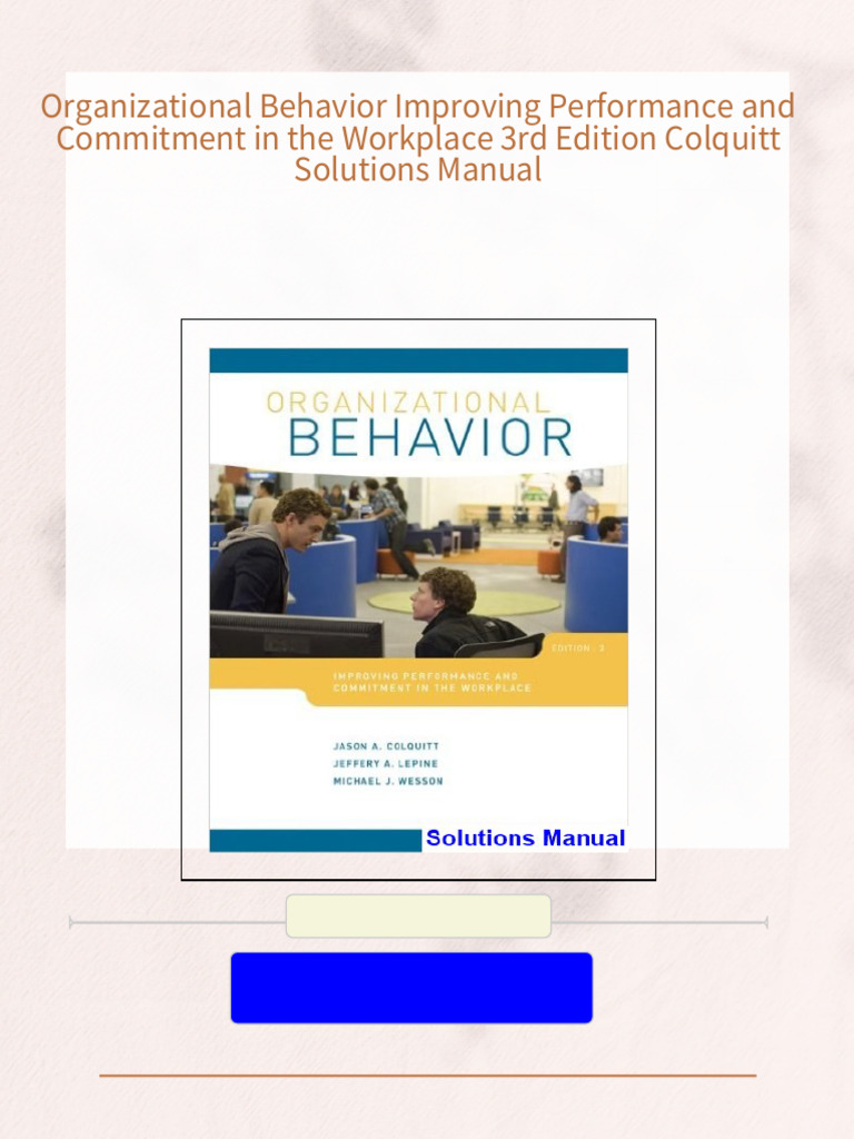Get Organizational Behavior Improving Performance and Commitment in the ... Get Organizational Behavior Improving Performance and Commitment in the ...