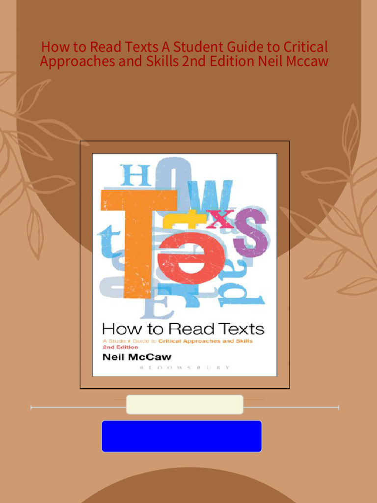 Full Download How To Read Texts A Student Guide To Critical Approaches ...