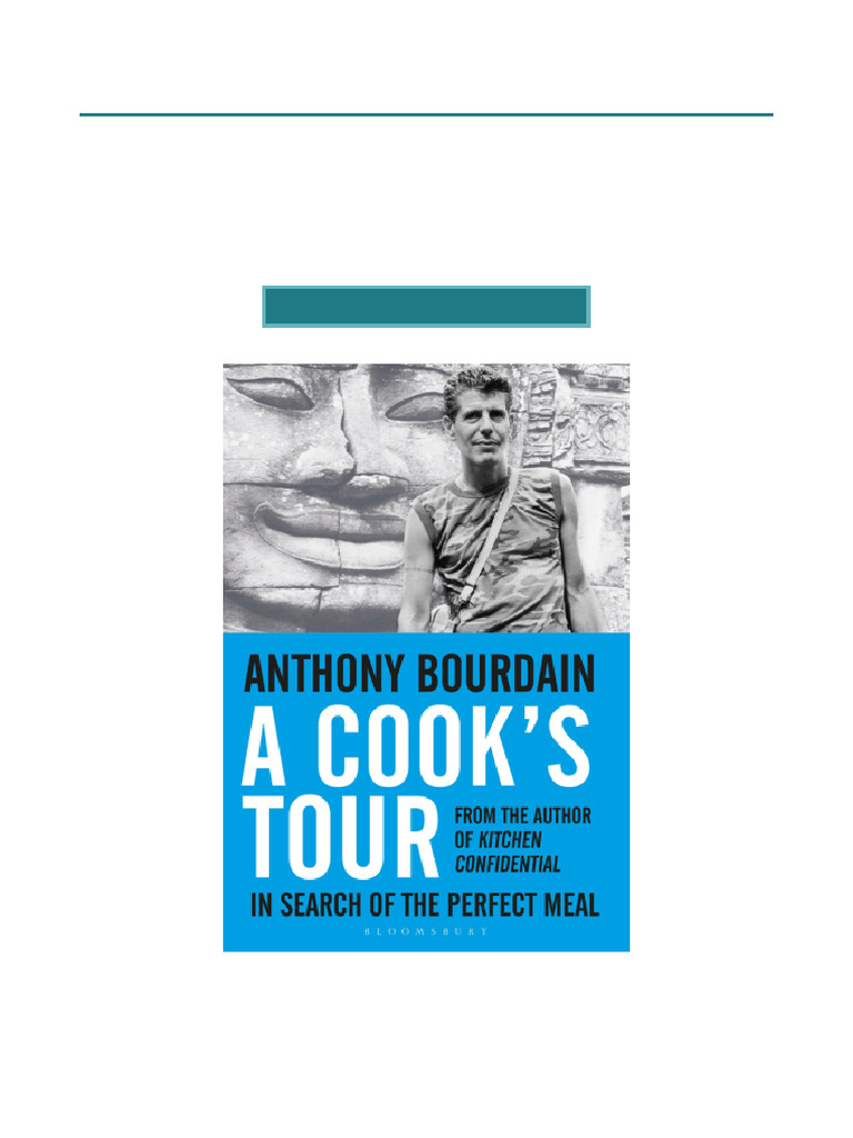 Most Downloaded A Cook's Tour in Search of The Perfect Meal 1st Edition ...