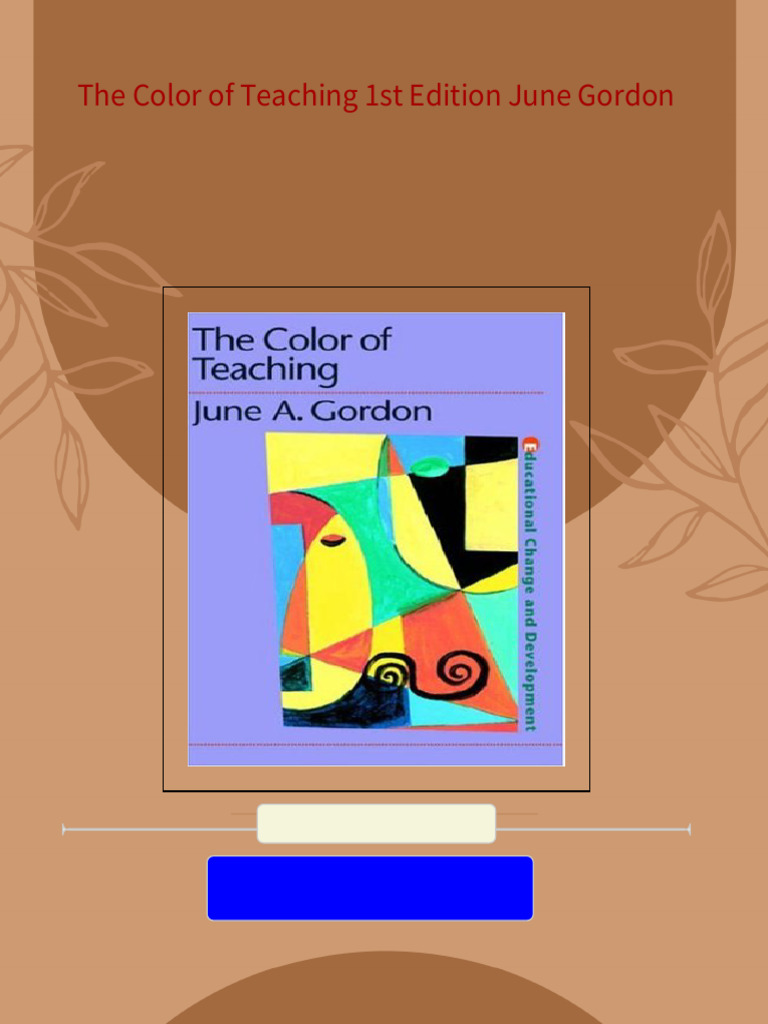 PDF The Color of Teaching 1st Edition June Gordon download | PDF ...