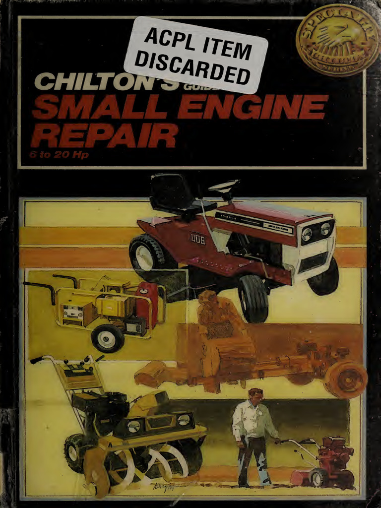 Chiltons Guide to Small Engine Repair 6 to 20 Hp | PDF | Internal ...