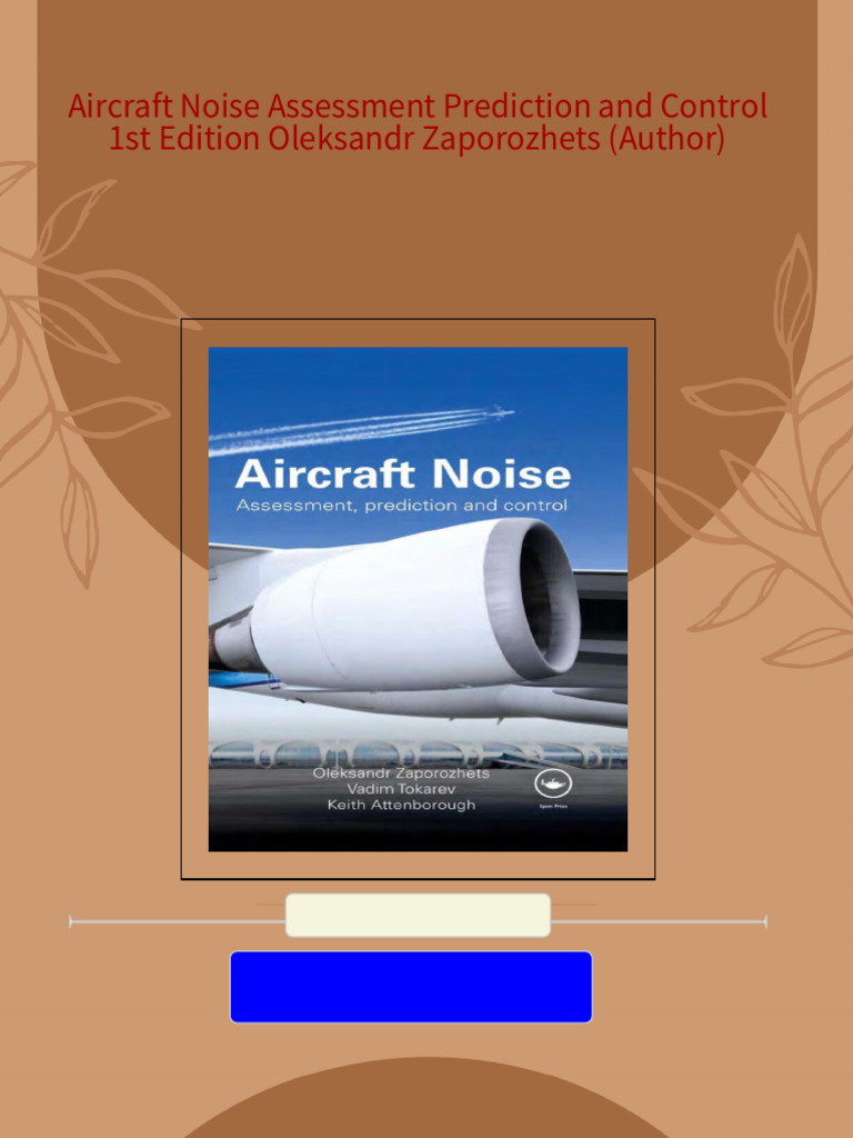 Aircraft Noise Assessment Prediction and Control 1st Edition Oleksandr ...