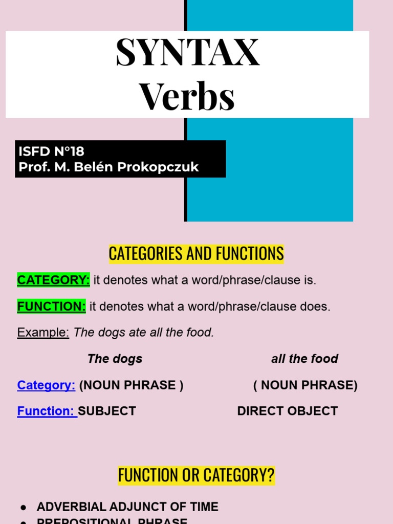 SYNTAX - Categories and Functions - Verbs | PDF | Verb | Phrase