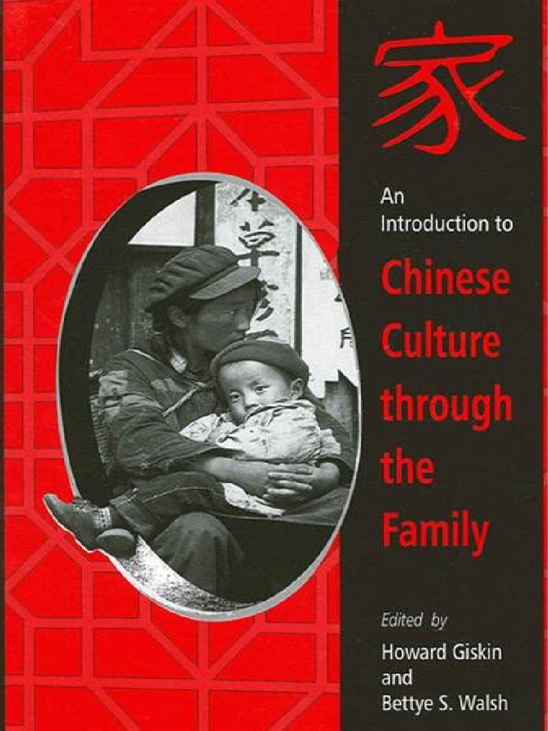 An Introduction to Chinese Culture Through the Family (Howard Giskin ...