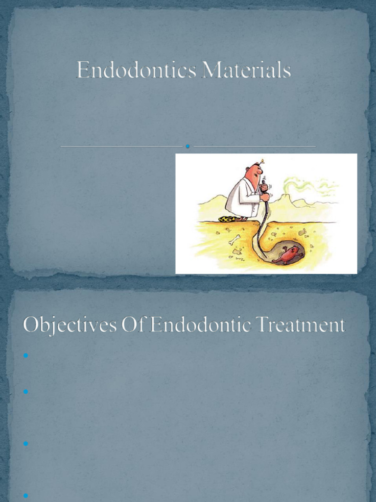 Endodontic Materials Overview | PDF | Materials | Dentistry Branches