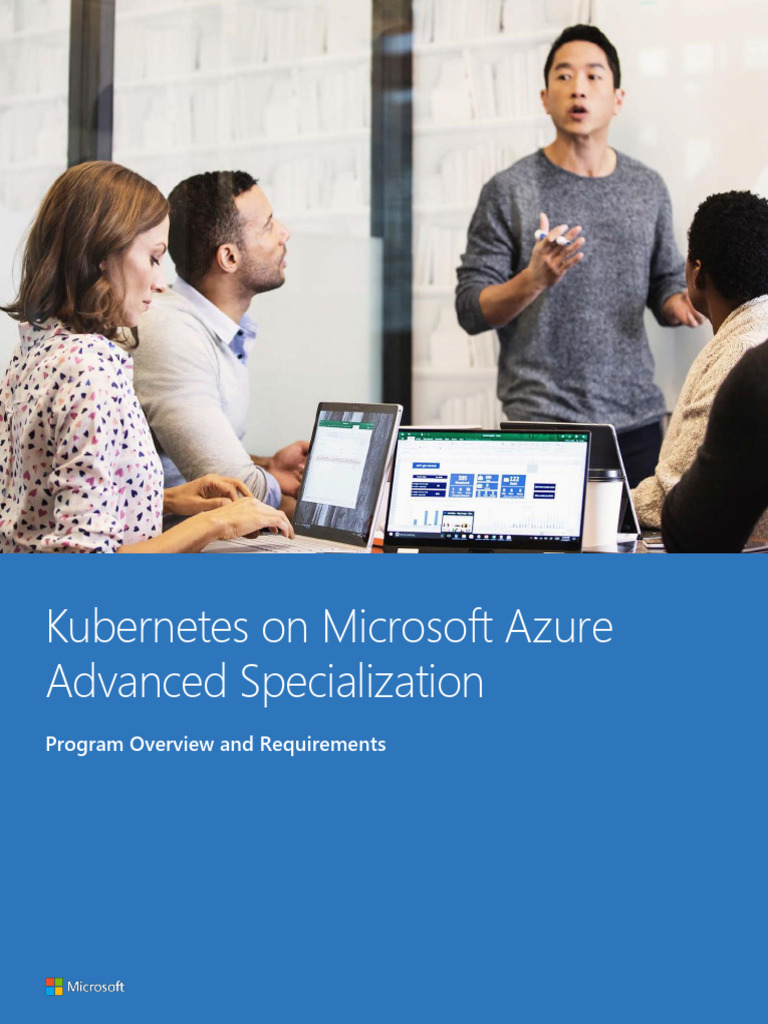 Kubernetes on Microsoft Azure Advanced Specialization | PDF | Microsoft ...
