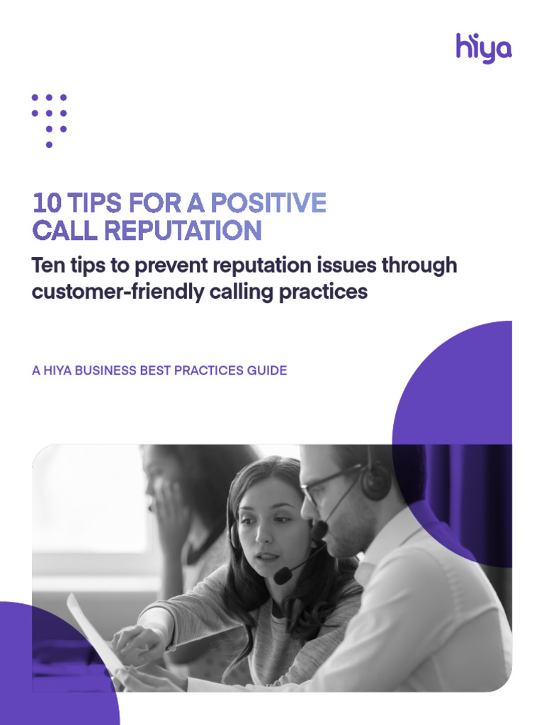 10 Tips for Positive Call Reputation | PDF | Reputation | Communication
