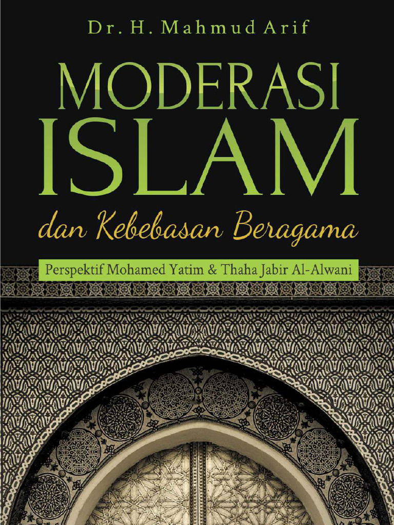 Moderasi Islam dan Kebebasan Beragama | PDF