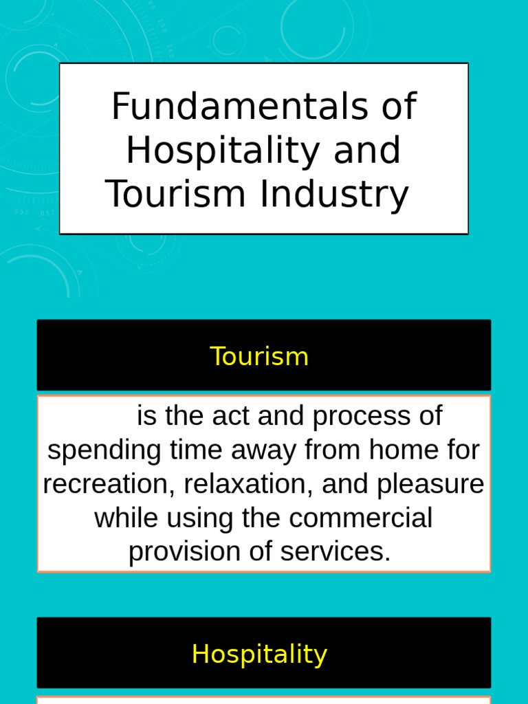 Fundamentals of Hospitality and Tourism | PDF