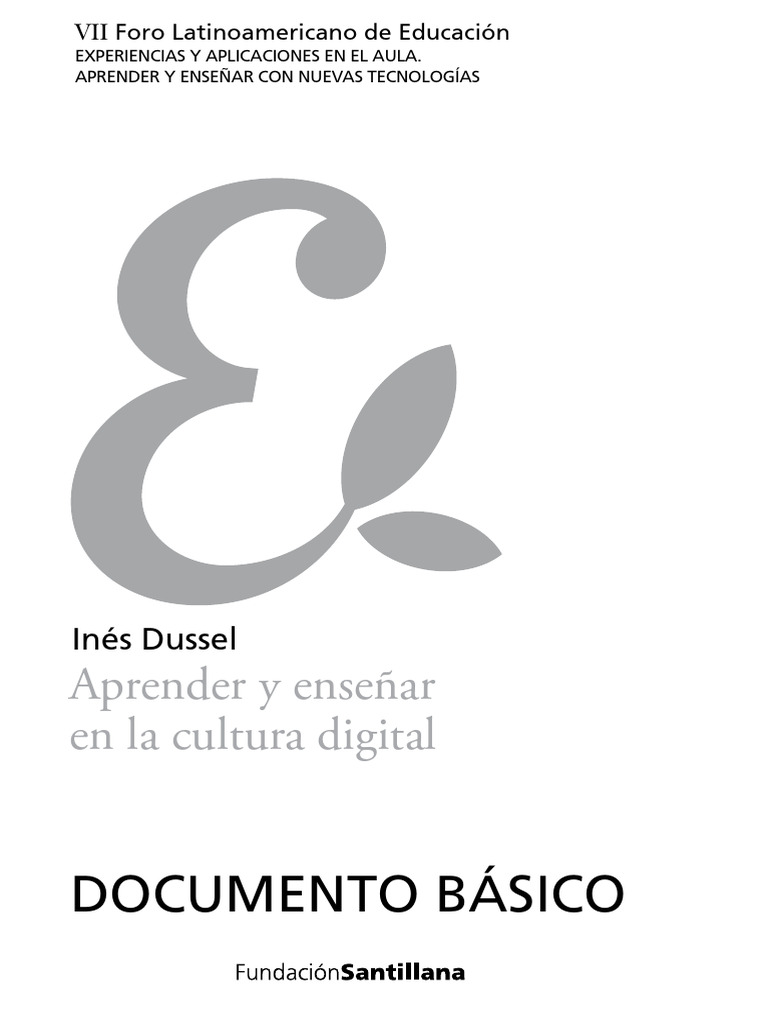 Dussel. Aprender y Enseñar en La Cultura Digital. Capítulo 1 | PDF ...